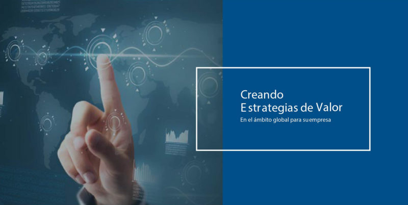 Creando estrategias de valor - Comerciando global